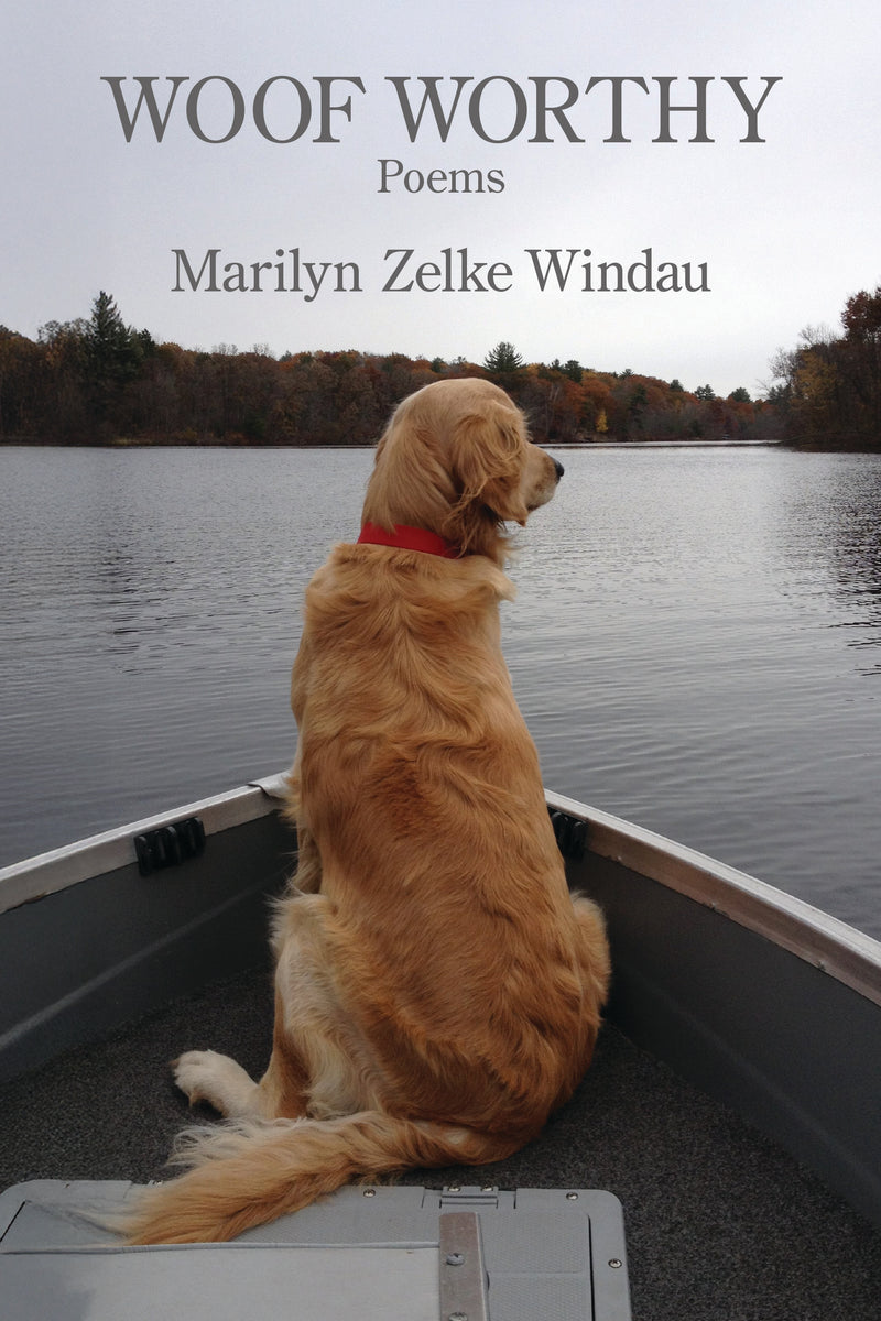 Woof Worthy – Kelsay Books