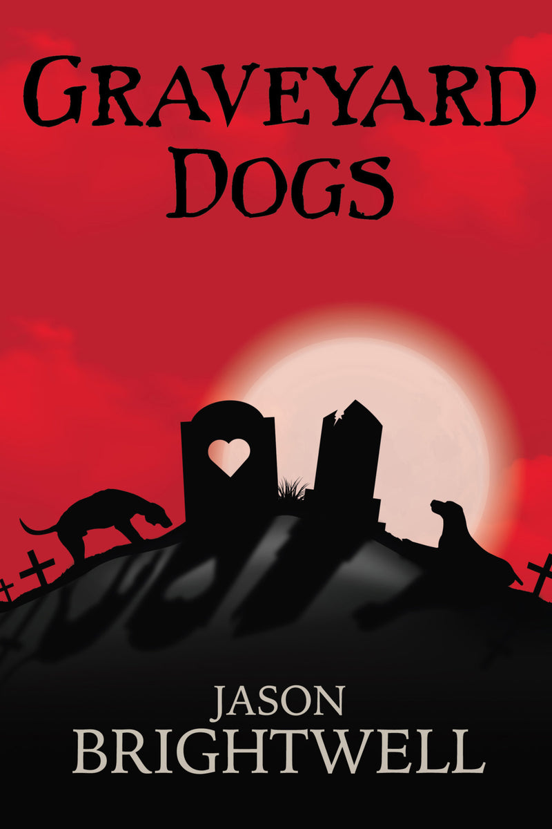 Graveyard Dogs – Kelsay Books