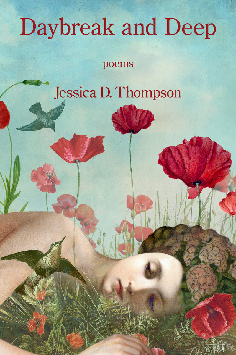 Daybreak and Deep – Kelsay Books